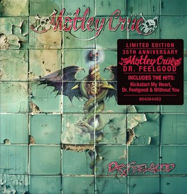 Review: Motley Crue Release ‘Dr. Feelgood (35th Anniversary Edition ...